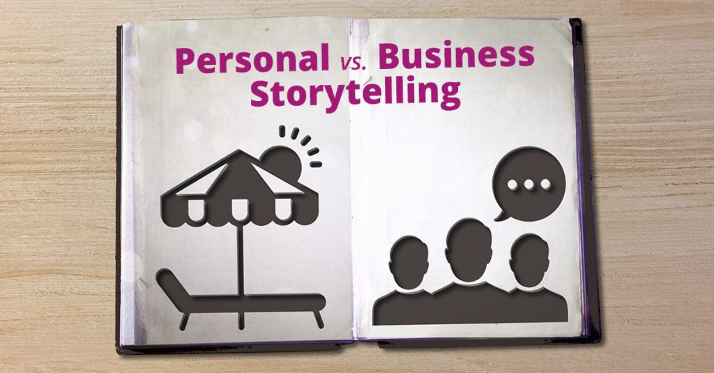 Business & personal storytelling not same l Presentation Company